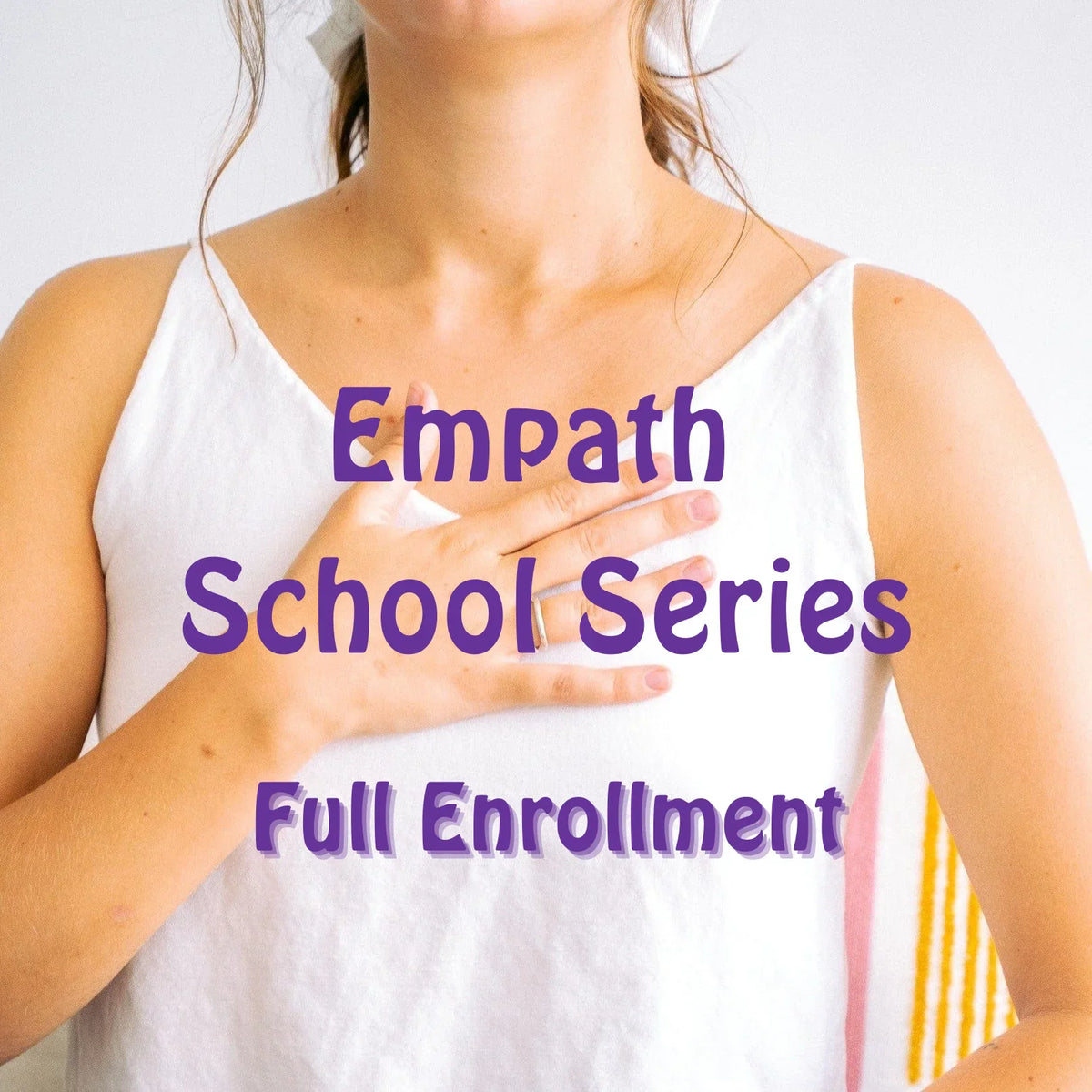 Empath School Series – Full 12-Week Enrollment with Kristina Woods – Body Mind & Soul Houston