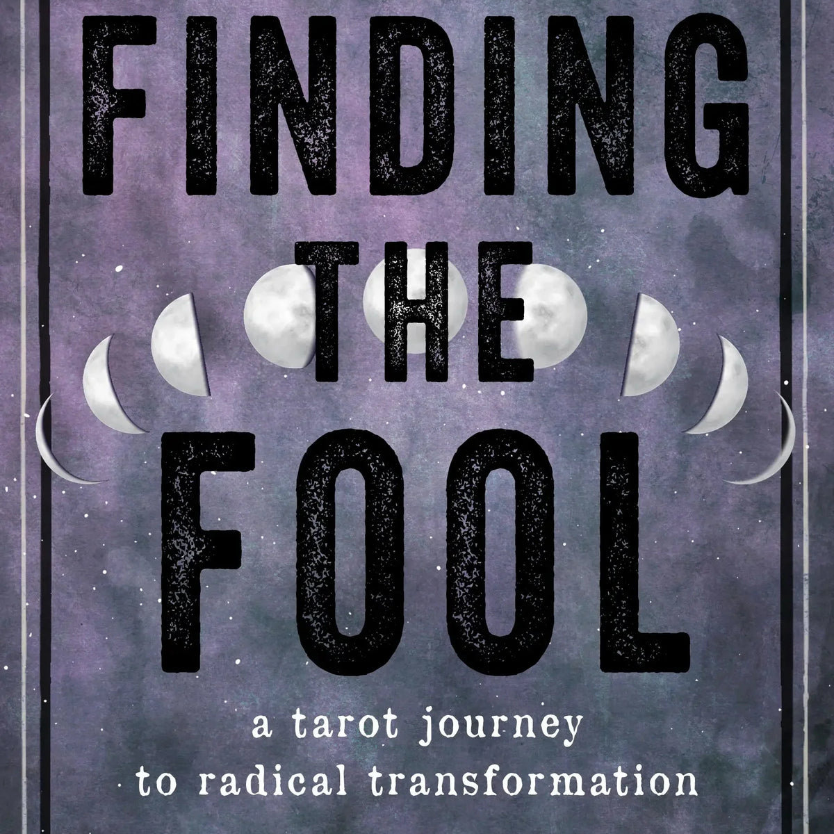 Finding the Fool – Body Mind & Soul Houston