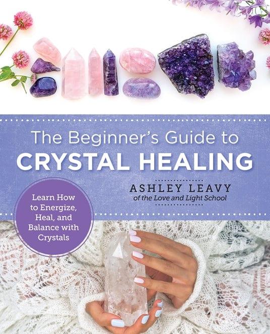 Beginner's Guide to Crystal Healing – Body Mind & Soul Houston