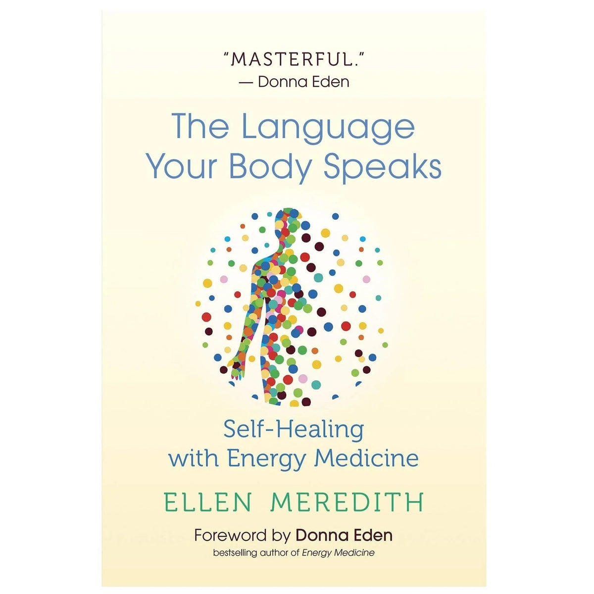 Language Your Body Speaks – Body Mind & Soul Houston