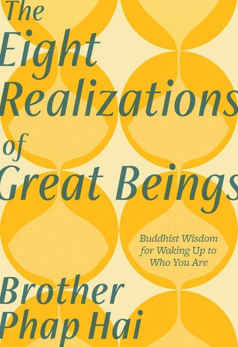 Eight Realizations of Great Beings – Body Mind & Soul Houston
